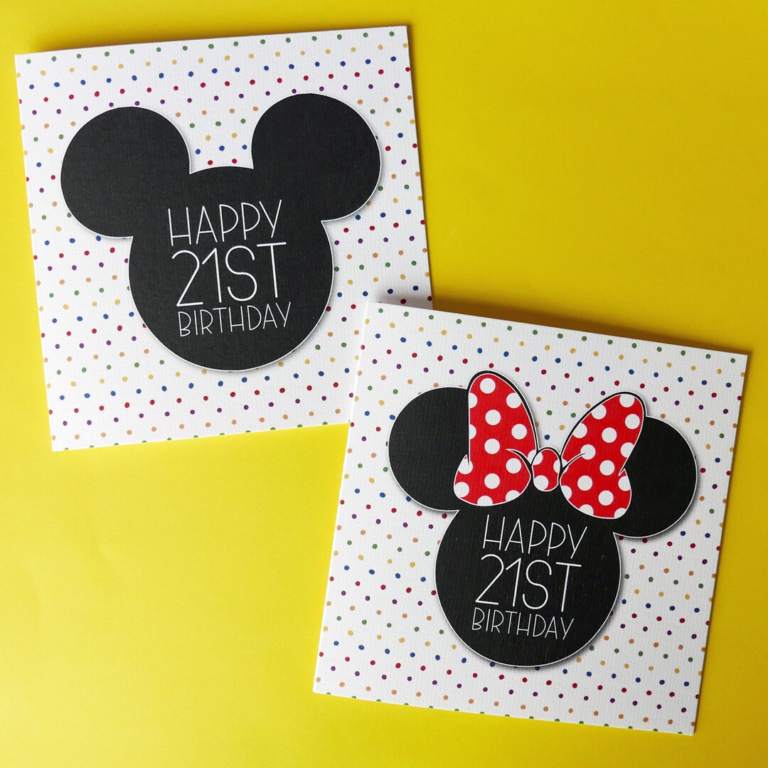 Happy 21st Birthday Card Mickey or Minnie Design Disney Inspired 21st ...