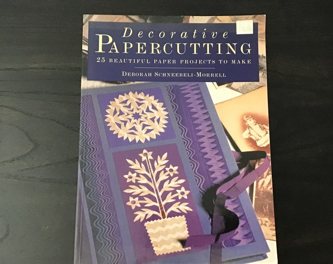 Decorative Papercutting, 25 Beautiful Paper Projects to Make, Deborah ...