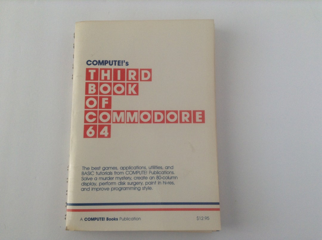 Compute's Third Book of Commodore 64, 1984, First Edition - Etsy