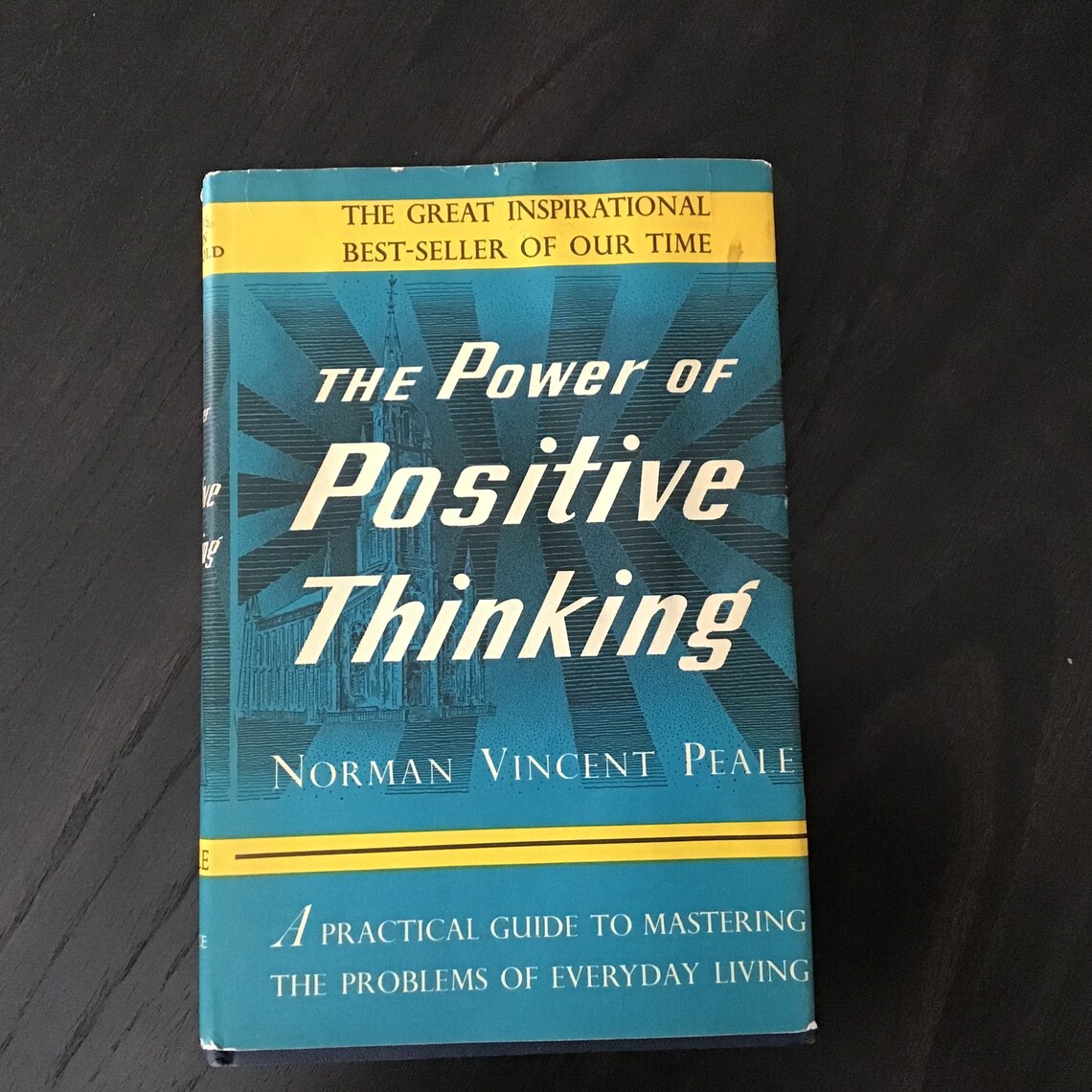 The Power of Positive Thinking, Norman Vincent Peale, Prentice-hall ...