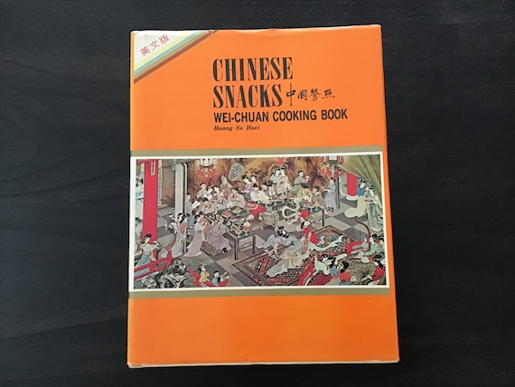 Chinese Snacks Wei-chuan Cooking Book Huang Su Huei 1974 - Etsy