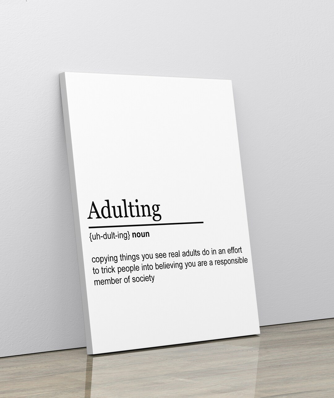 Adulting Definition Wall Art, Office Decor, Entrepreneur Motivation ...