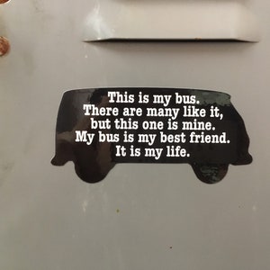 Bus Owners Creed. Volkswagen Bus Drivers Creed. My Bus is My Best ...