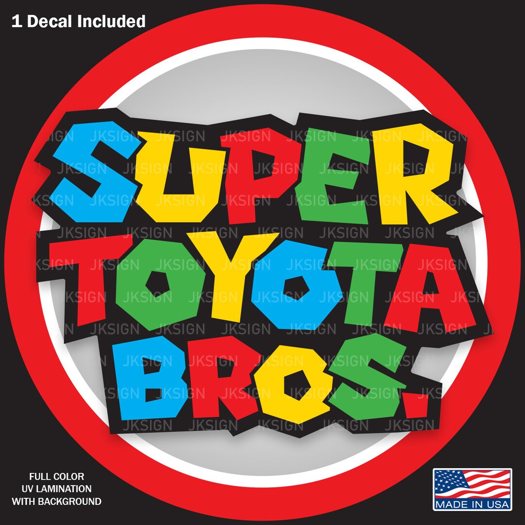 Super Toyota Bros Decal for Toyota Lovers - Etsy