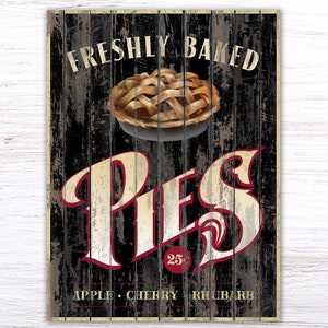 Rustic Kitchen Wall Decor, Freshly Baked Pies Bakery Sign Dining Room ...