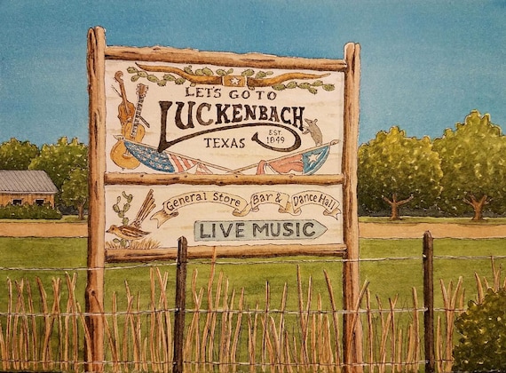 Lets Go to Luckenbach Texas. 8.5 x 11. Watercolor | Etsy