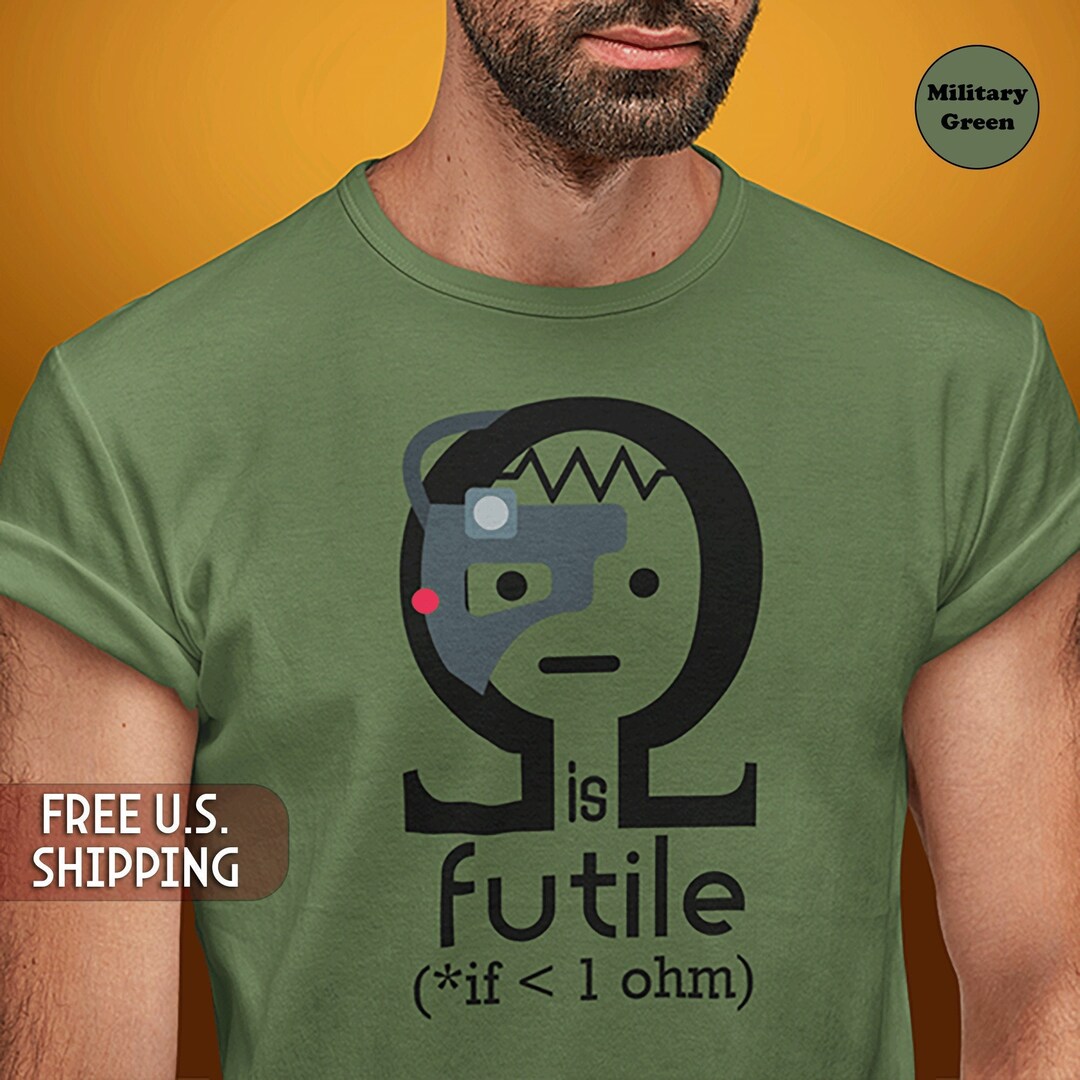 Resistance is Futile If Less Than 1 Ohm Classic Tee, T-shirt ...