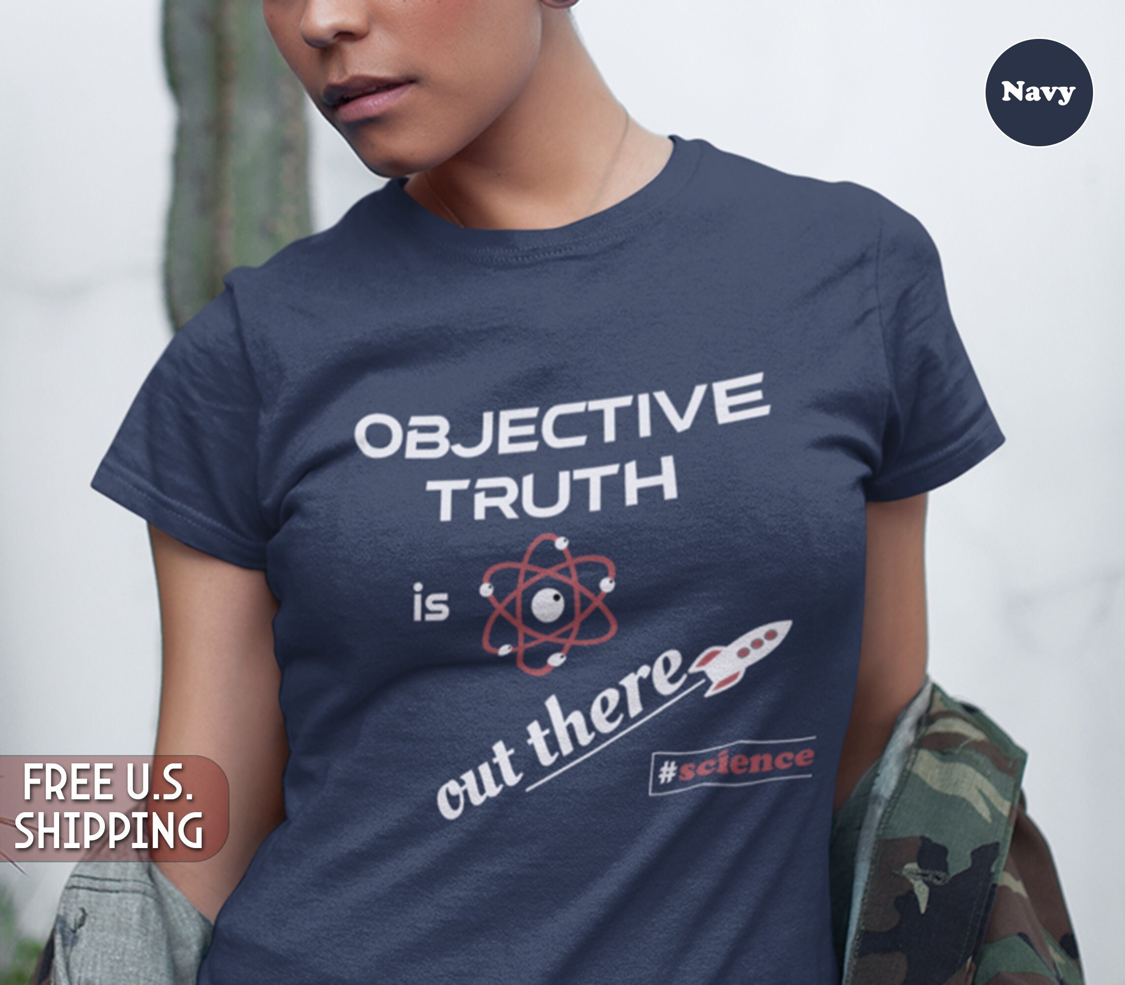 OBJECTIVE TRUTH Classic Tee, T-shirt, Academic, Science, Data ...