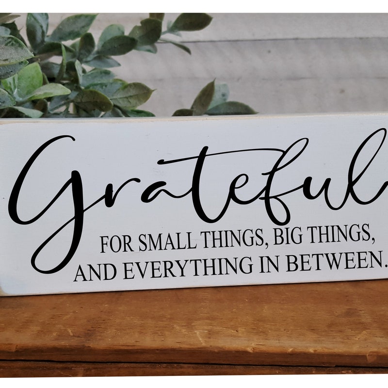 Grateful for Small Things Big Things Sign - Etsy