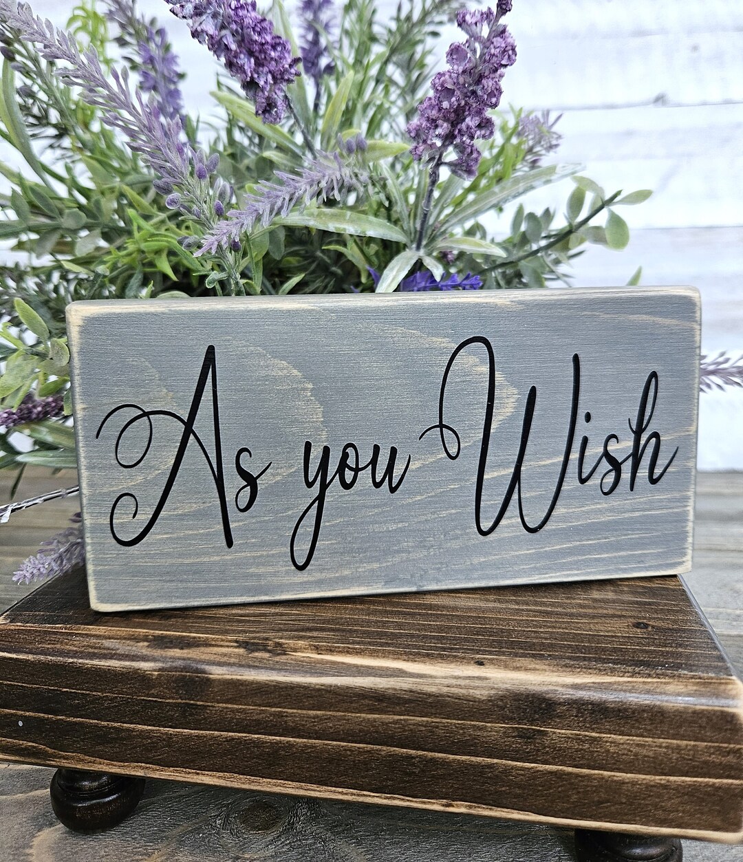 Ready to Ship / Small Wood Accent Sign / as You Wish / 3" X 6.25 ...