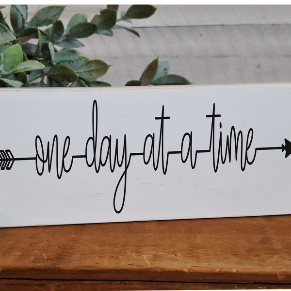 One Day at a Time Sign - Etsy