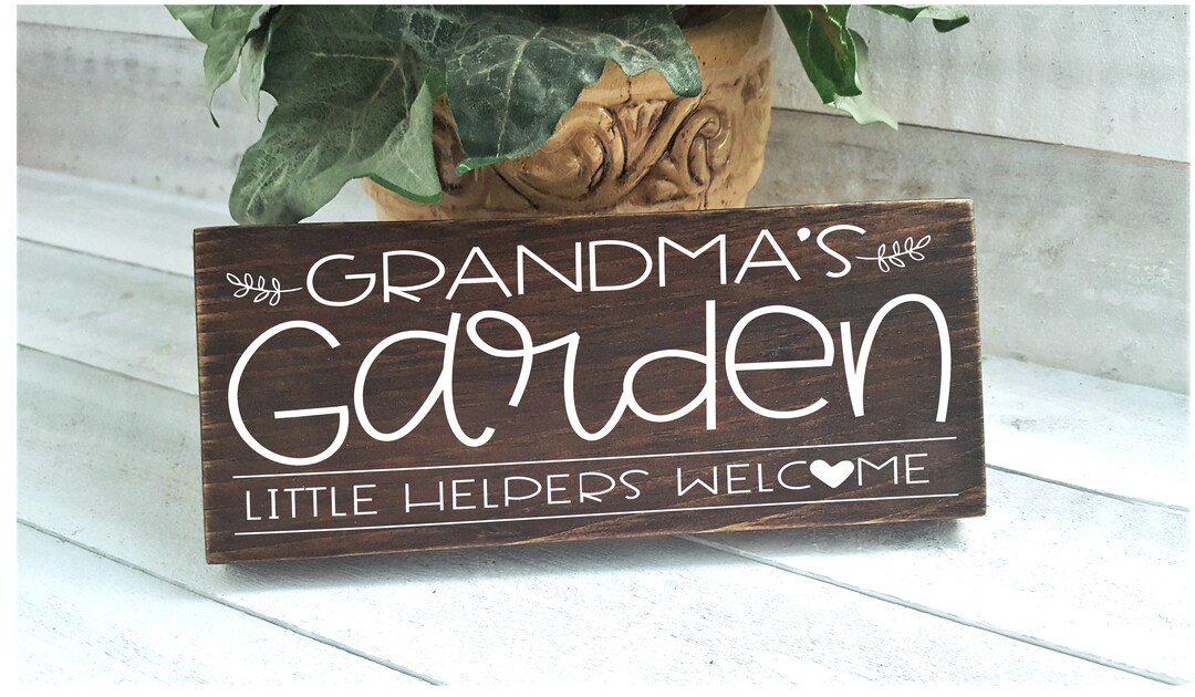 Grandma's Garden Little Helpers Welcome / Distressed Wood Accent Sign ...