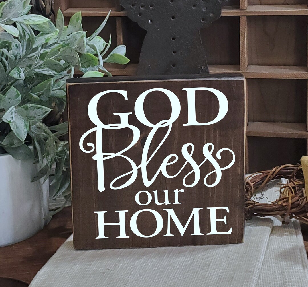 Small Wood Accent Sign / God Bless Our Home / Shelf Sitter / - Etsy