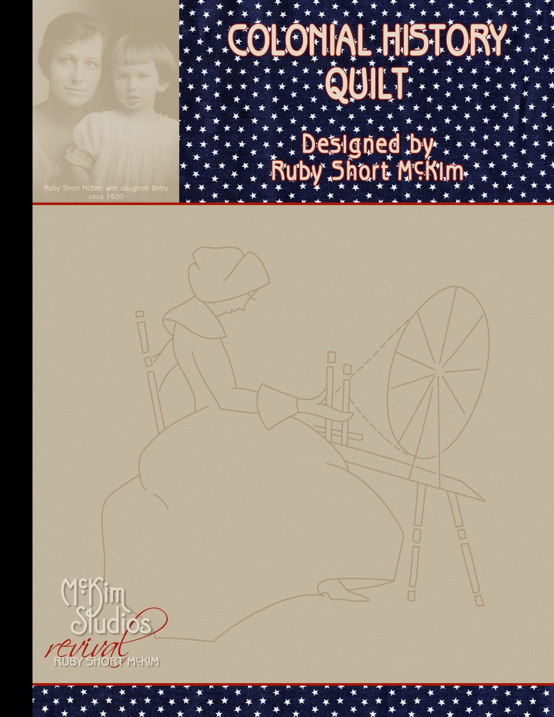 Colonial History Quilt Pattern Book, Designed by Ruby Short Mckim, 1930 ...