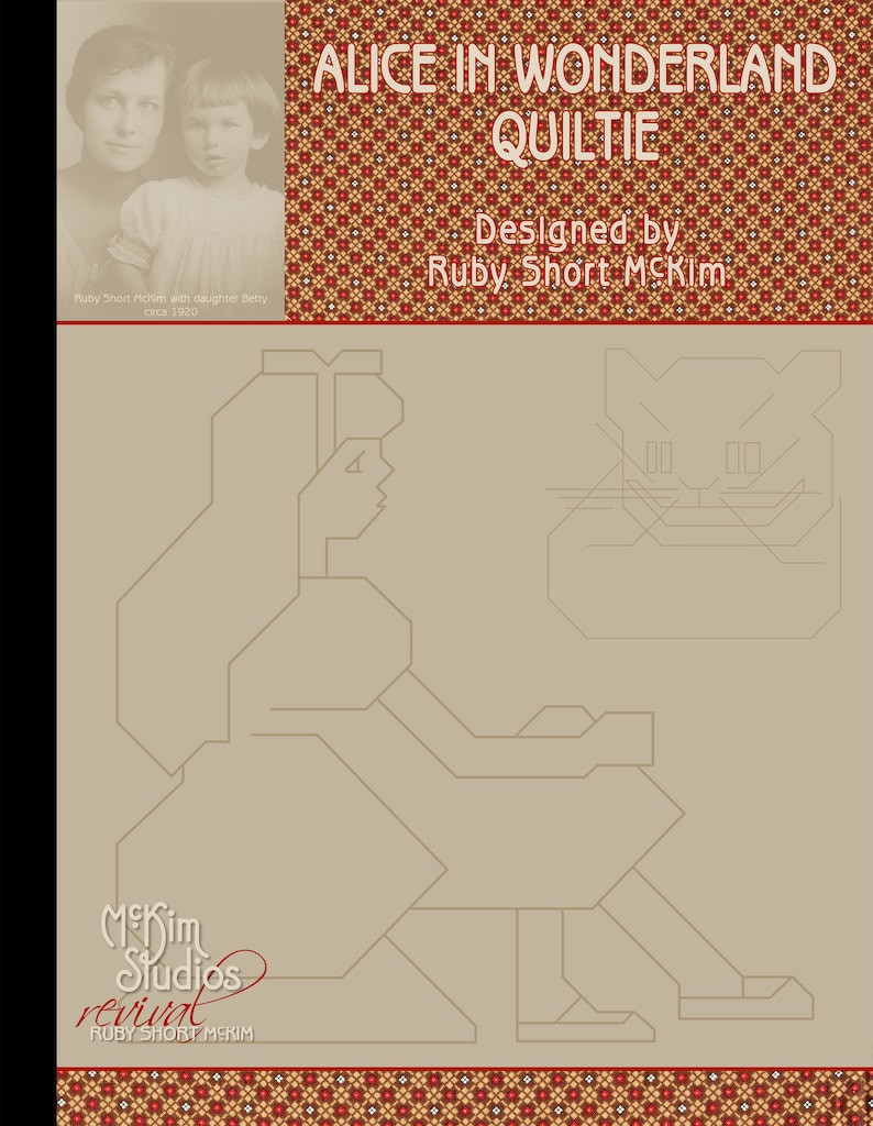 Alice in Wonderland Quilt Pattern Book, Designed by Ruby Short Mckim ...