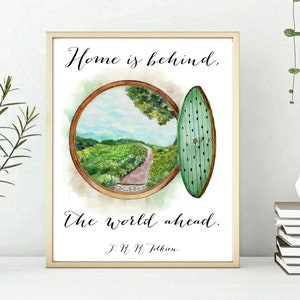 Digital Download Home is Behind the World Ahead, J. R. R. Tolkien Quote ...