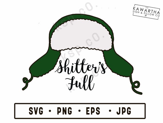 Shitters Full SVG Png Jpeg EPS Digital Download Digital - Etsy