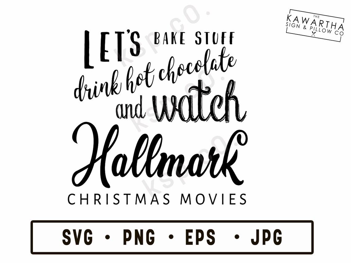 Hallmark Christmas Movies, SVG, Png, Jpeg, EPS, Digital Download ...