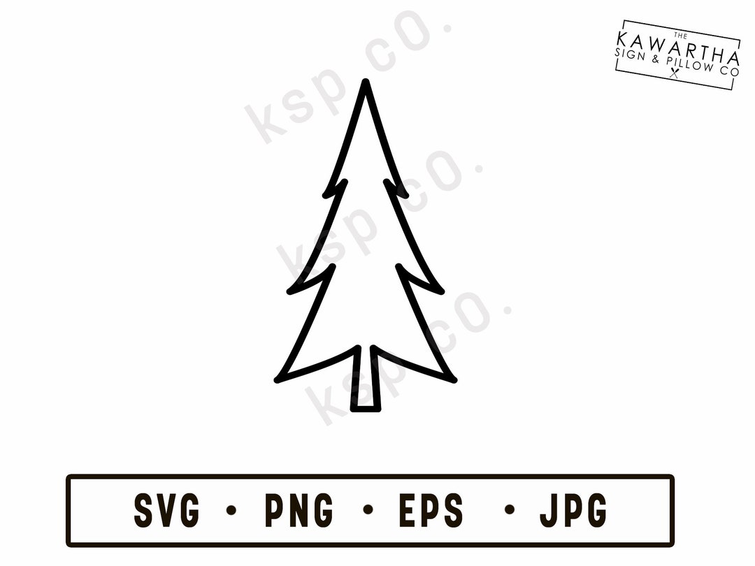 Pine Tree Outline SVG, Png, Jpeg, EPS, Digital Download, Digital File ...
