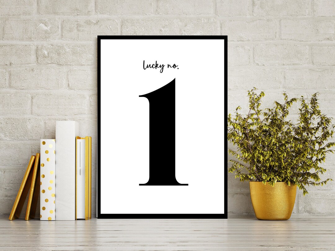 My Lucky Number 1 Printable Art, Digital Download in an Instant, Black ...