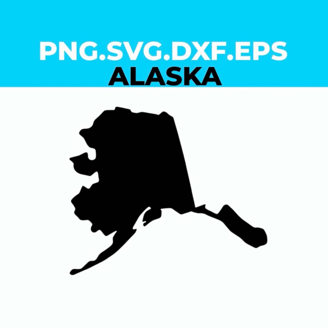 Alaska State Outline Svg Png Dxf Eps | Alaska Silhouette Vector for ...