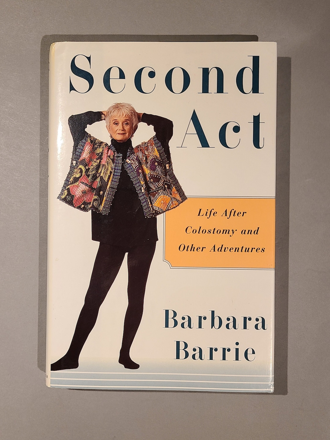 SECOND ACT Life After Colostomy and Other Adventures - Signed Book by Barbara Barrie - Etsy
