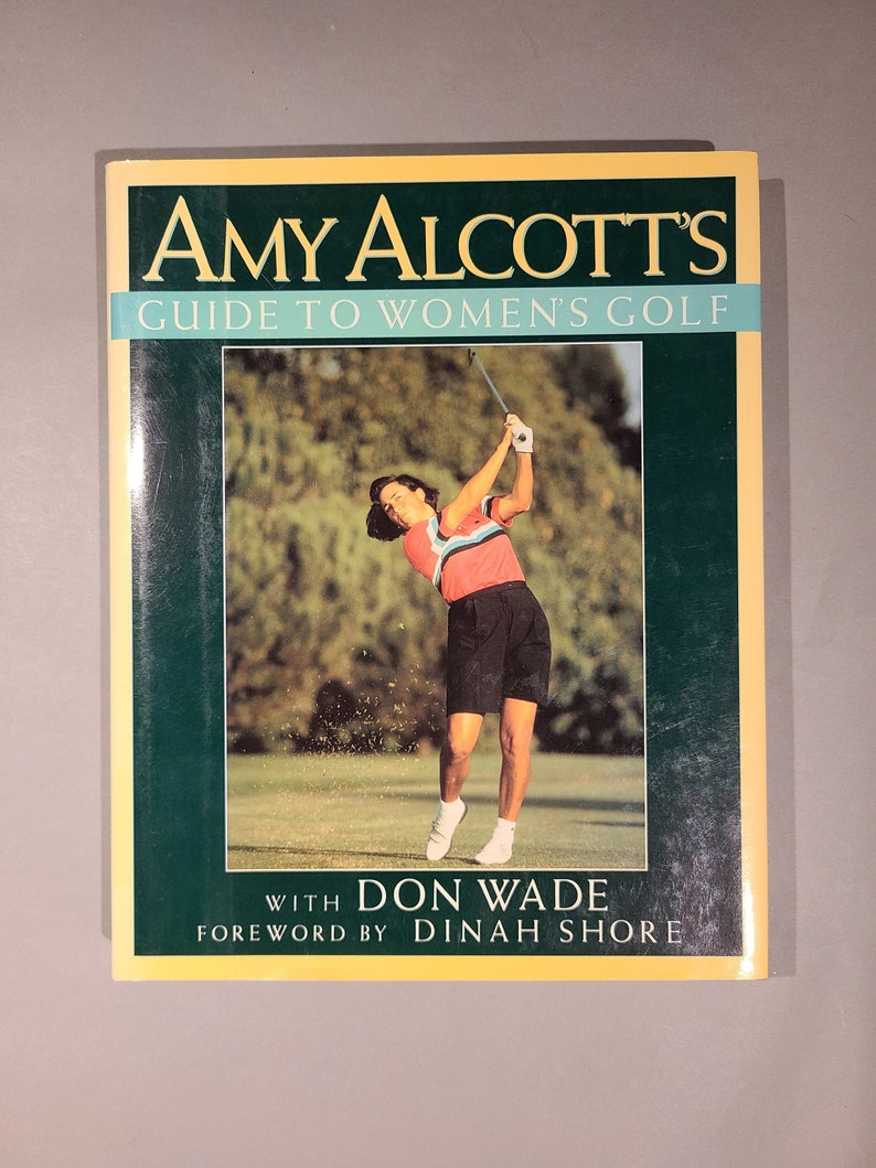 Amy Alcott's Guide to Women's Golf - Signed Book by Amy Alcott - Etsy