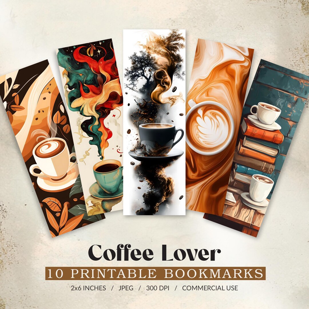 Coffee Lover Printable Bookmarks, 10 Coffee Bookmarks Sheets, Bookmark ...