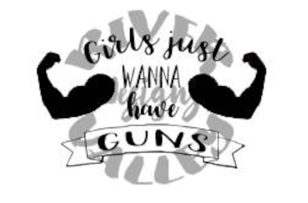 Girls With Guns (muscles) - SVG Cricut/cameo Cutout Download - Etsy