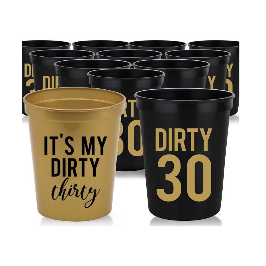 Dirty 30 Stadium Cups 30th Birthday Cups 30th Birthday Decorations ...