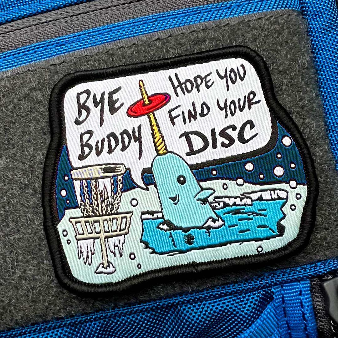Bye Buddy Disc Golf Patch™ - Disc Golf Gift - Etsy