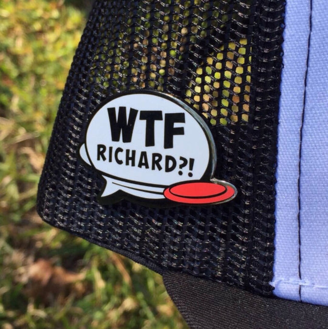 WTF Richard?! Disc Golf Pin™ - High Quality Hard Enamel Pin - Etsy