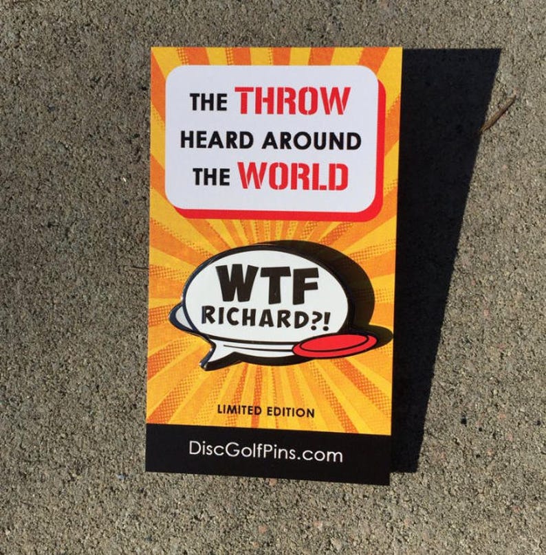 WTF Richard Disc Golf Pin™ High Quality Hard Enamel Pin - Etsy
