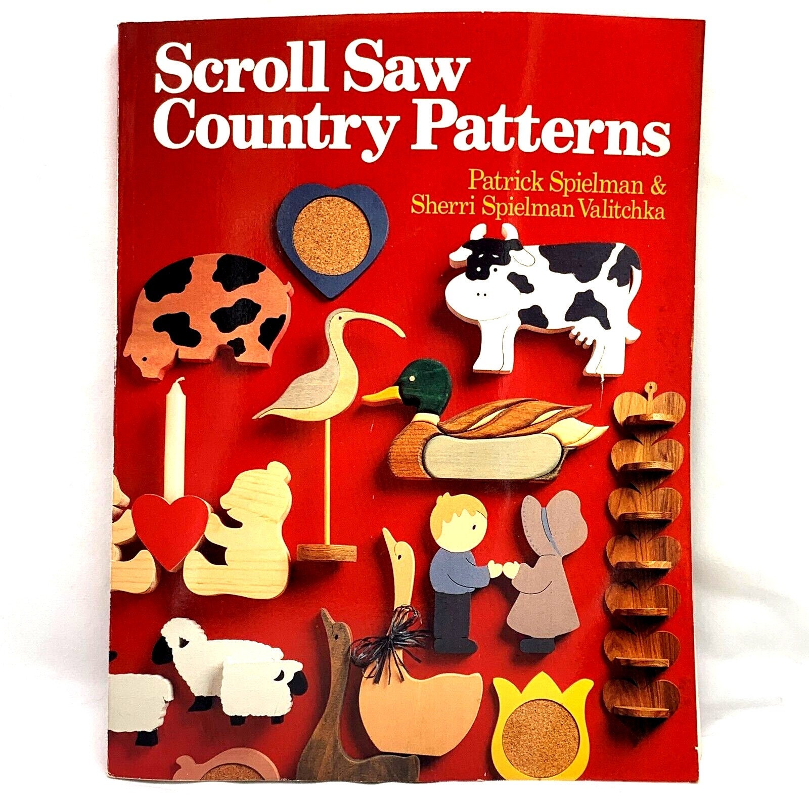 Scroll Saw Country Patterns by Patrick Spielman and Sherri Spielman ...