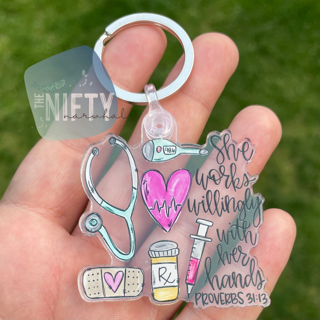 Nurse Doctor Medical Acrylic Keychain She Works Willingly With Her ...