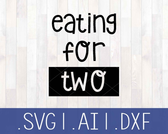 Eating for Two SVG Maternity Shirt Couples Shirt Maternity - Etsy