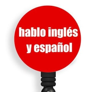 Hablo Inglés Y Español I Speak English & Spanish ID Badge Reel ...