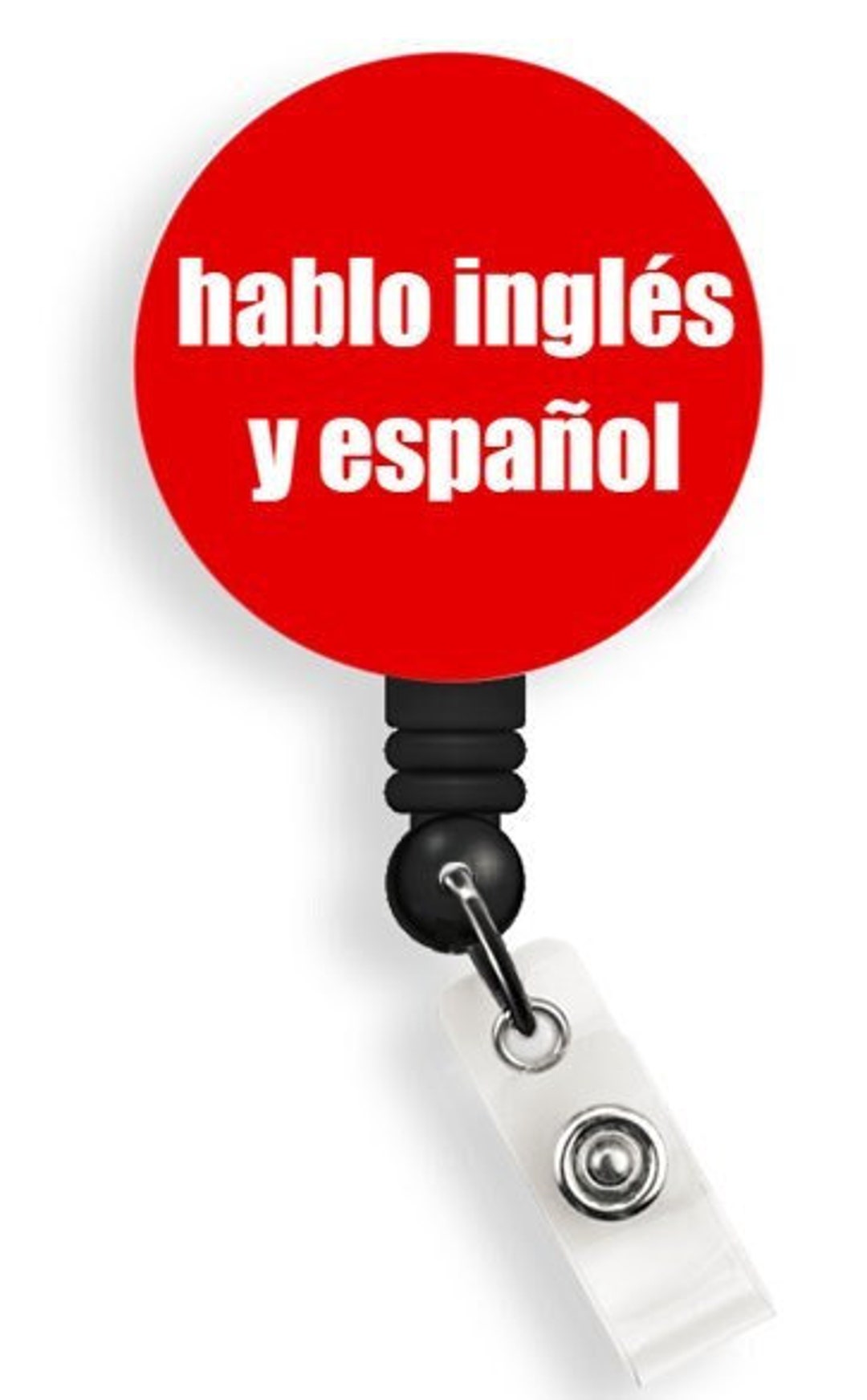 Hablo Inglés Y Español I Speak English & Spanish ID Badge Reel ...