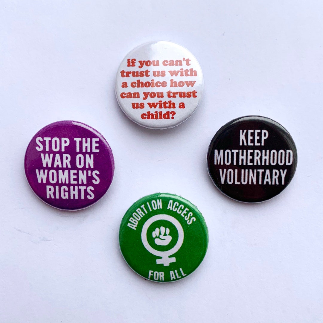 Set of 4 Abortion Rights Button Badges Pro Choice Protest Pins - Etsy