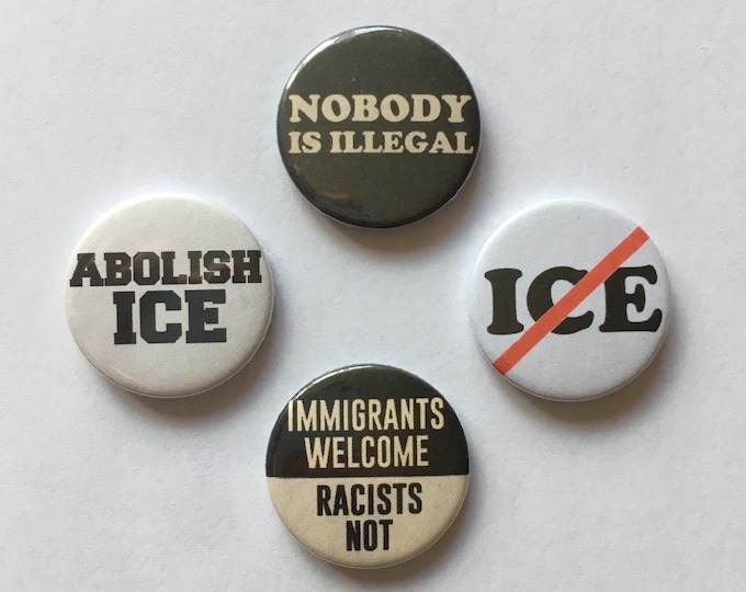 4 Set Immigration ICE Protest Pins Pro-immigrant Buttons Anti-racist ...