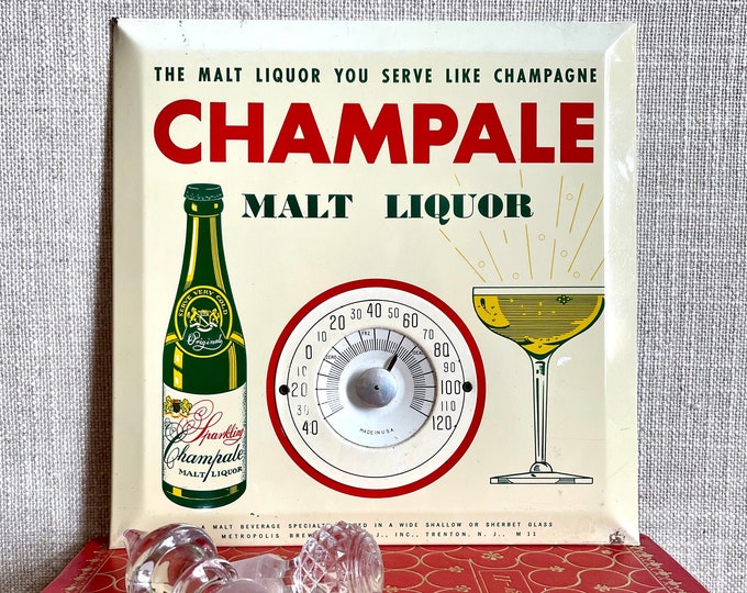 CHAMPALE Malt Liquor Sign, Thermometer, Advertising Art, Temperature ...