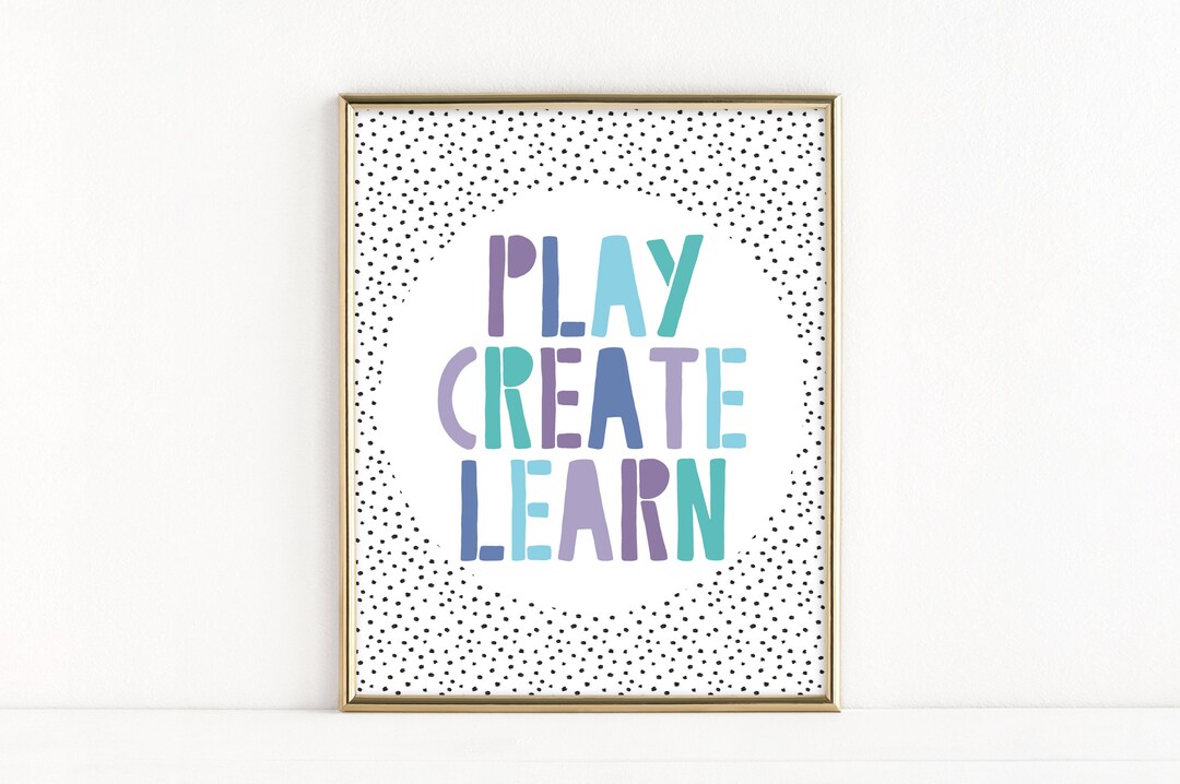 Play Create Learn Playroom Print, Kids Room Decor, Playroom Poster ...