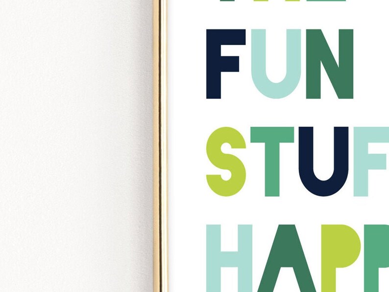 The Fun Stuff Happens Here Printable Poster Instant Download | Etsy