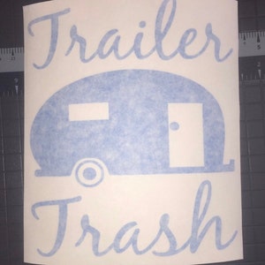 Trailer Trash Sticker | Trailer Trash Vinyl Sticker | Funny Camping ...