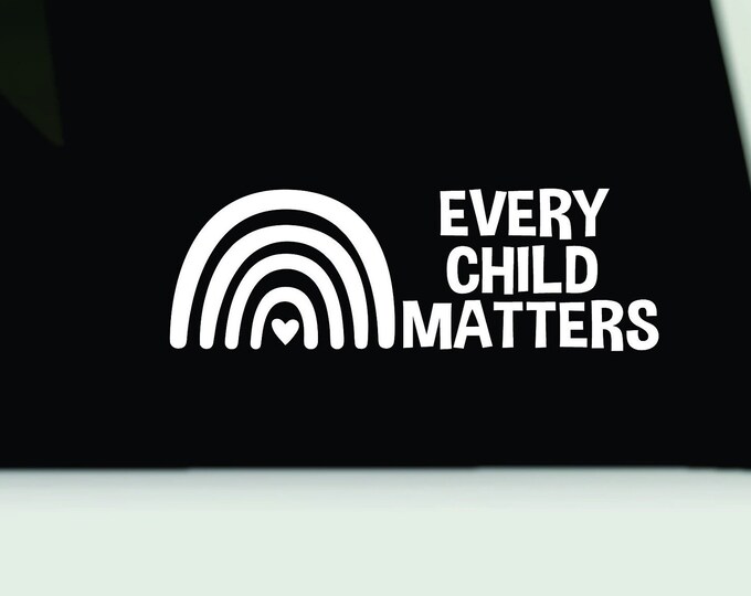 Every Child Matters Sticker | VINYL DECAL | Car Decal | Laptop Sticker ...