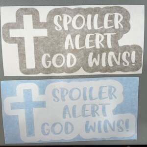 Spoiler God Wins Christian Car Decal | Christian Vinyl Decal ...