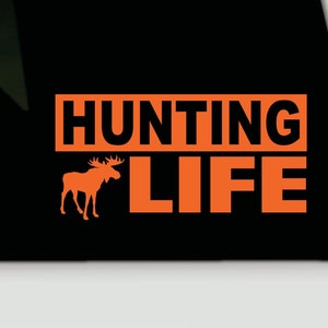 Hunting Life Bumper Sticker | Hunting Truck Sticker | Funny Hunting ...