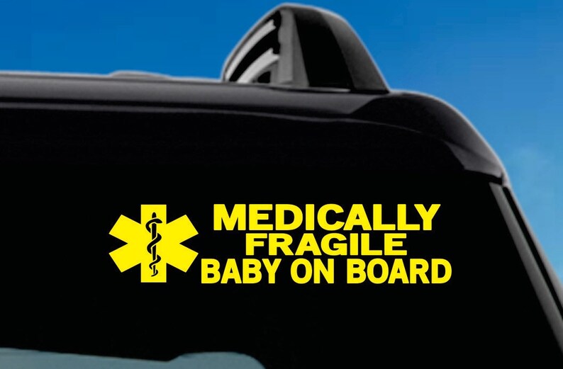 Medical Alert Bumper Sticker Medically Fragile Baby on Board - Etsy
