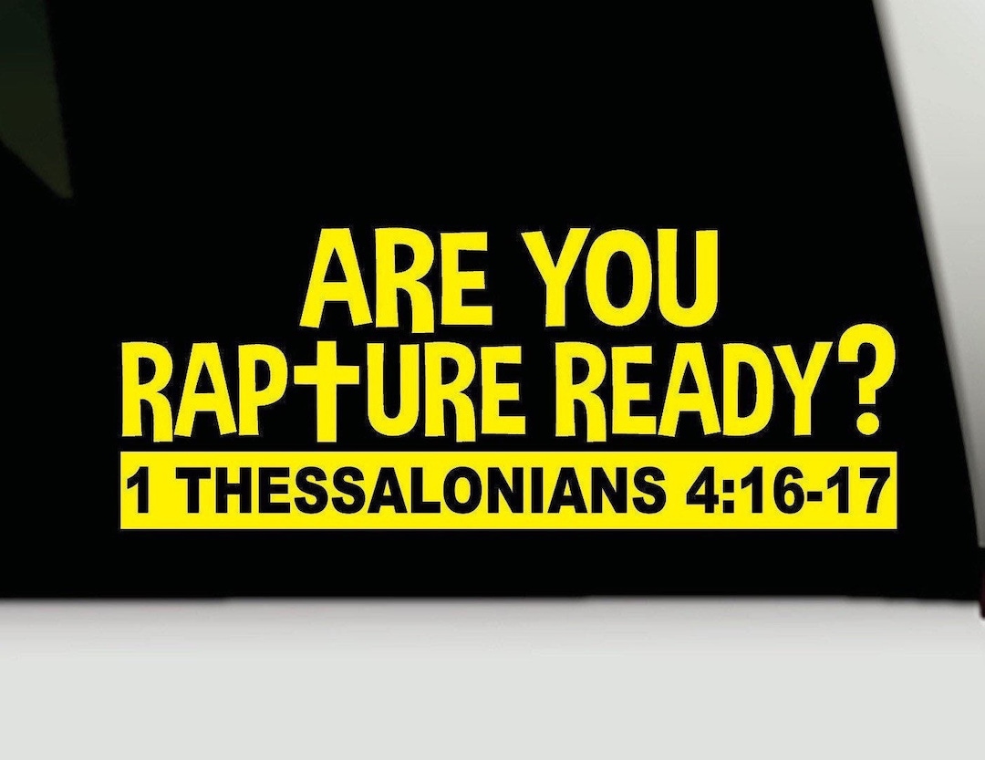 Are You Rapture Ready Bumper Sticker | Rapture Bumper Sticker ...