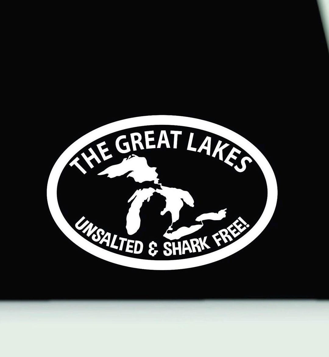 Unsalted and Shark Free Great Lakes Vinyl Decal | Great Lakes Sticker ...